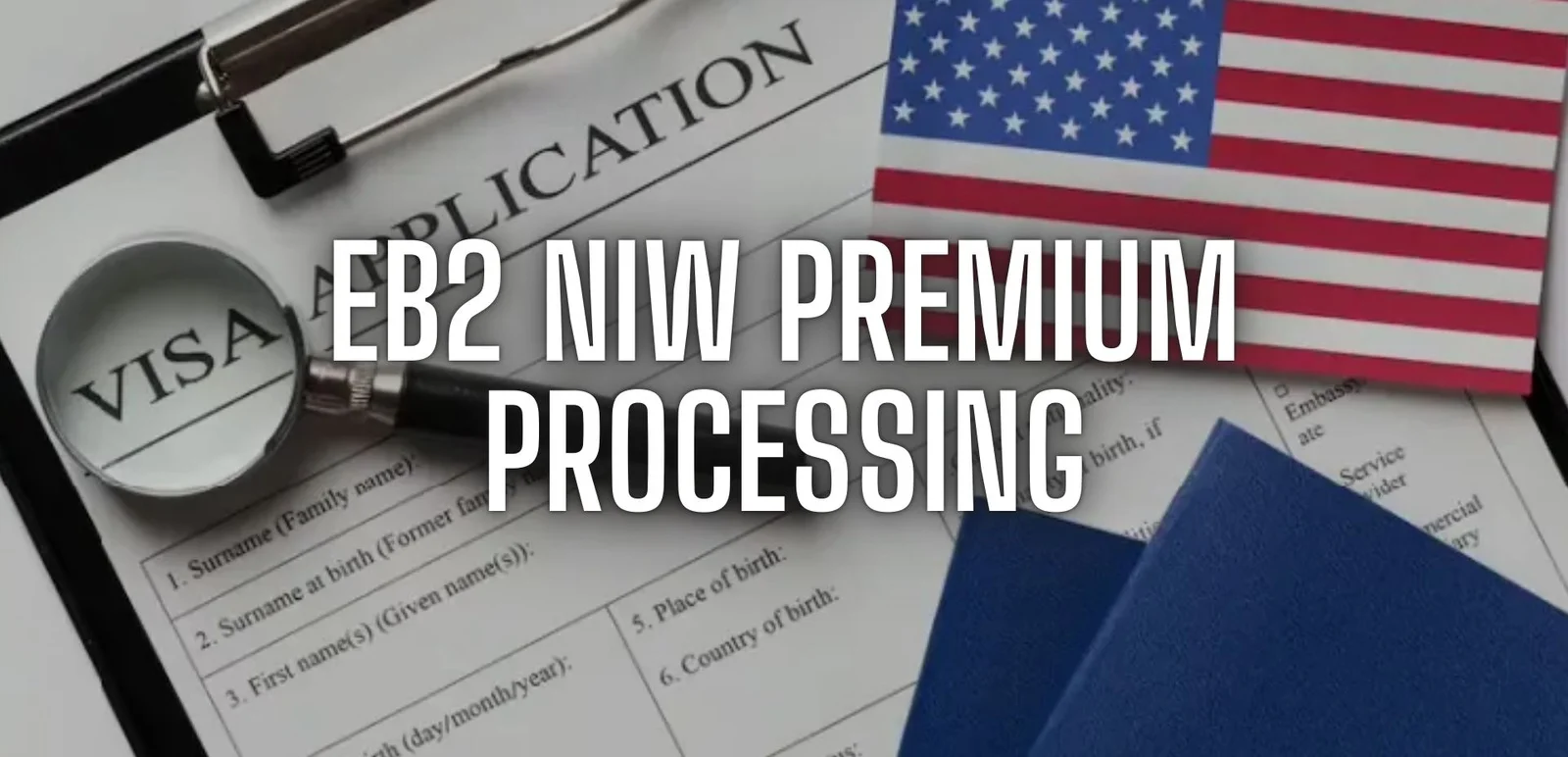 EB2 NIW Premium Processing: Everything You Need to Know